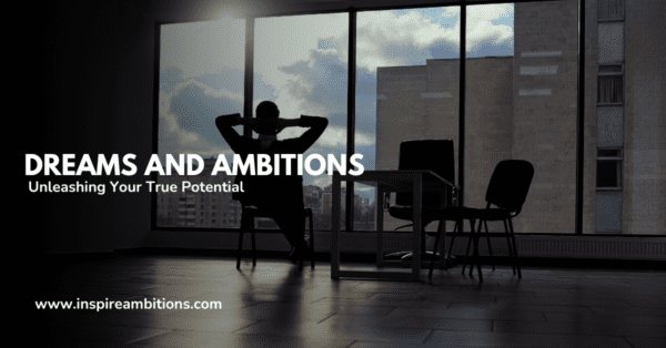 Inspire Ambitions - Unleashing Potential through Confidence and Clarity ...