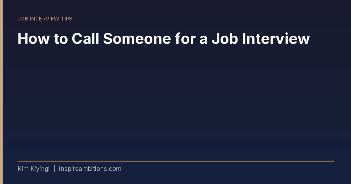 How to Call Someone for a Job Interview