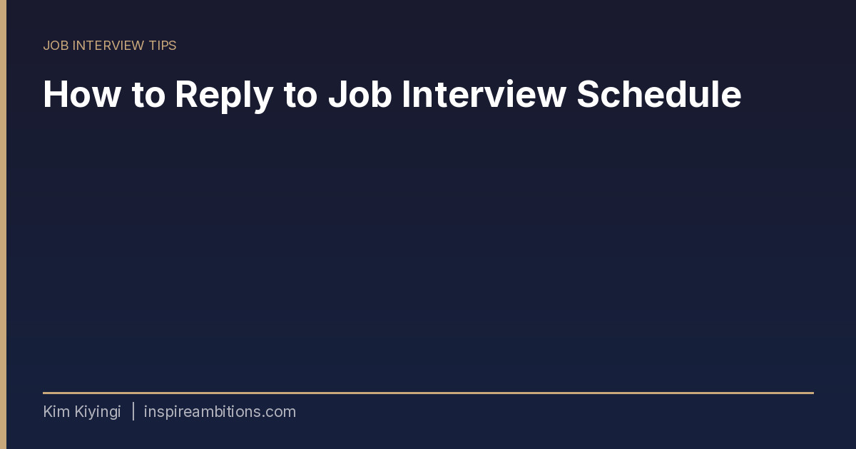 How to Reply to Job Interview Schedule